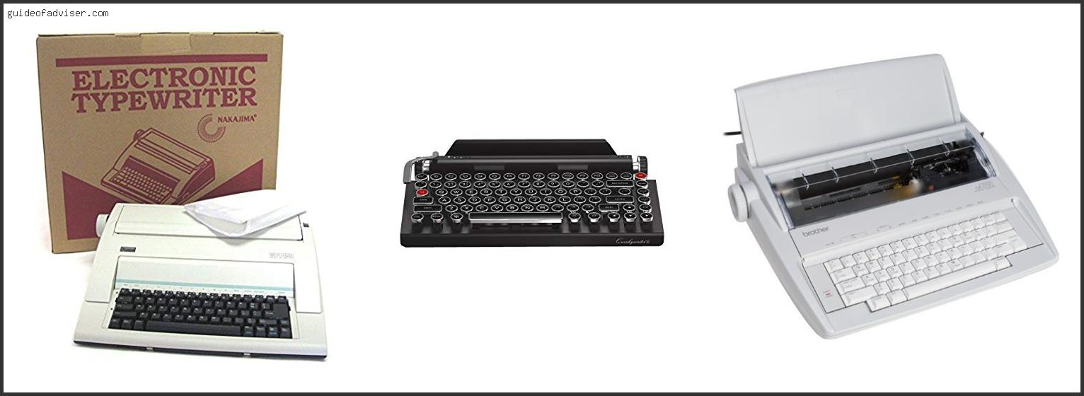 Top 10 Best Manual Typewriter Of The Year