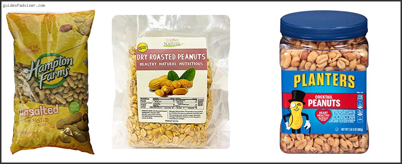 Top 10 Best Roasted Peanuts In The World Review & Buying Guide