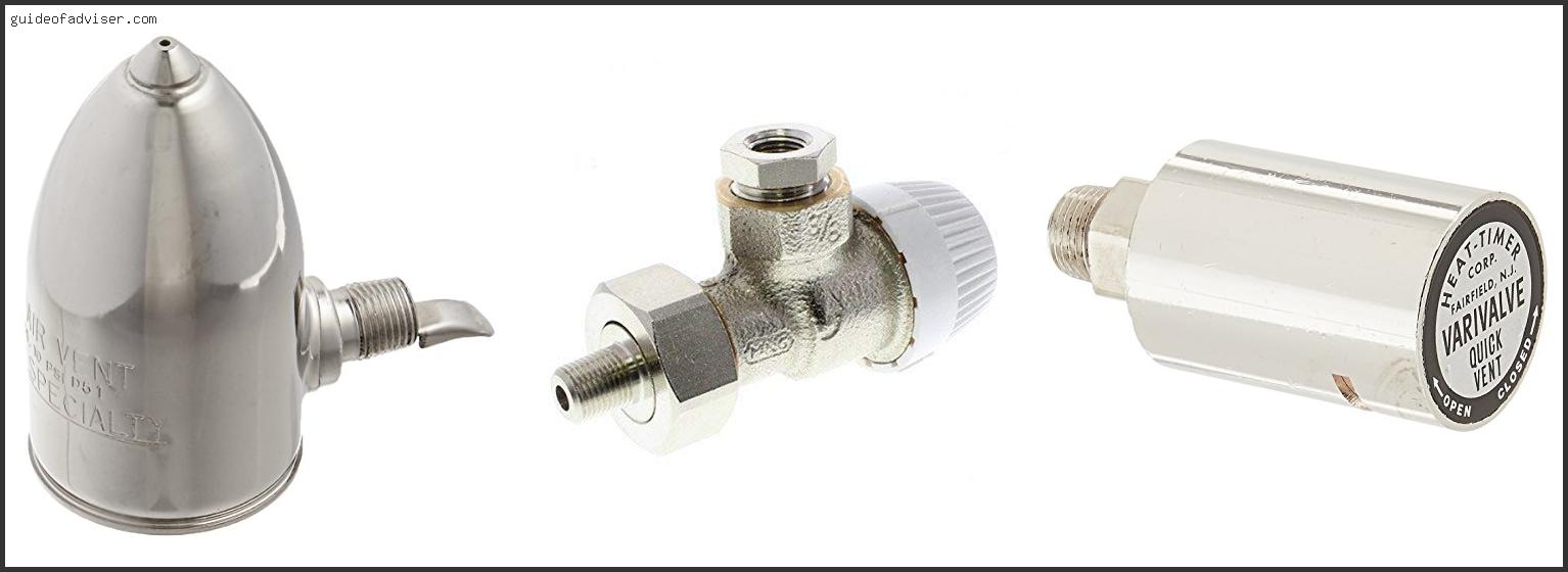 Top 10 Best Steam Radiator Valves Of The Year