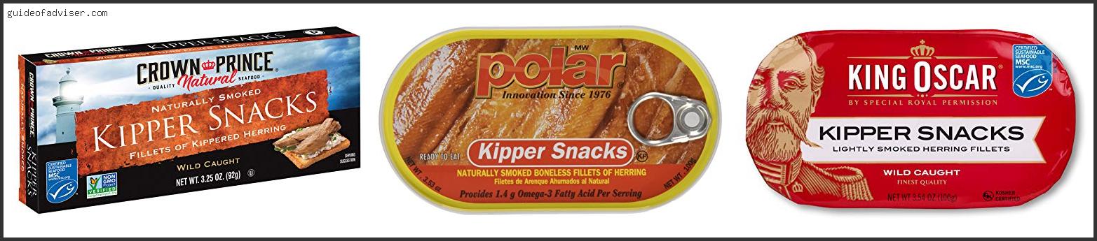 Top 10 Best Brand Of Kipper Snacks Of 2025 ( Updated )