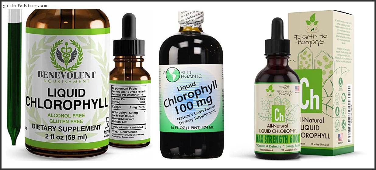 Top 10 Best Chlorophyll Supplement Of 2025 ( Updated )