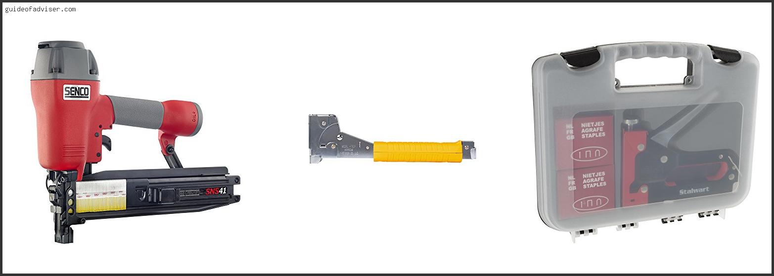 Top 10 Best Construction Stapler Of 2025 ( Updated )